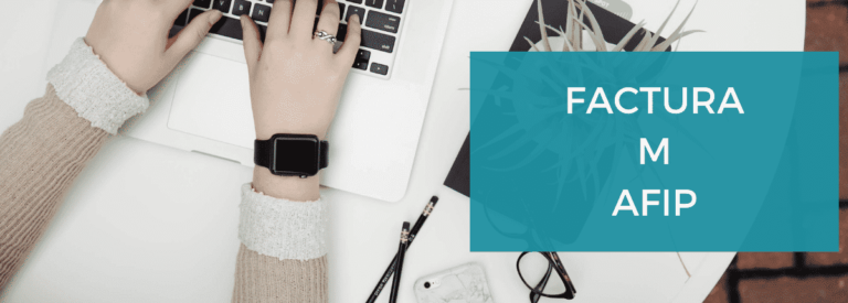 AFIP: Qué es Factura M y sujeta a retención. ¿Cómo cambiar a Factura A?