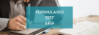 Formulario 1357 AFIP para empleadores: cómo presentarlo en 2023